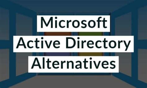 14 best microsoft active directory alternatives techlatest