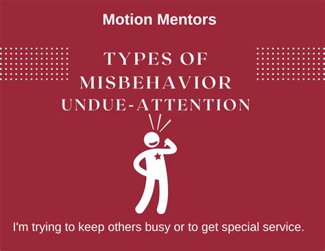 Undue Attention One Of The Four Types Of Common Misbehavior