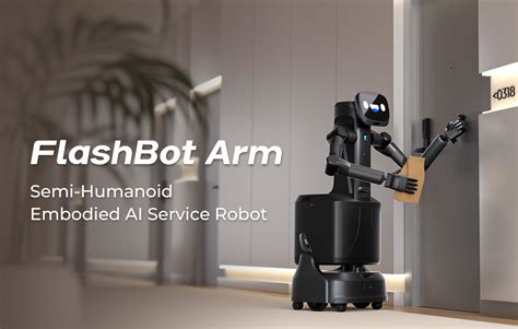 Pudu Robotics Unveils Flashbot Arm A Semi Humanoid Embodied Ai Service Robot For Commercial