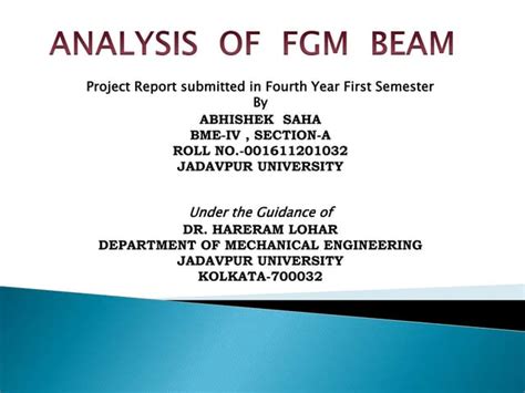 Funtionally Graded Material Fgm Beam Analysis By Ansys Ppt