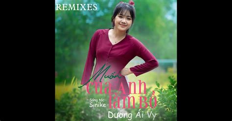 Mu N Cua Anh L M B Remixes Feat D Ng I Vy Ep Album By Htm Apple Music