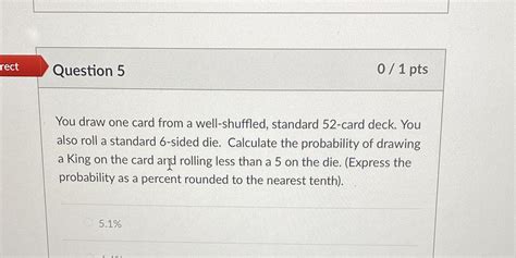 Solved Rect Question 5 0 1 Pts You Draw One Card From A Well