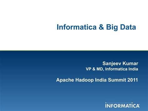 Hadoop India Summit Feb 2011 Informatica Ppt