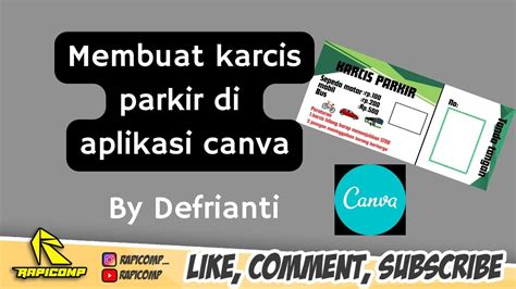 Cara Membuat Desain Karcis Parkir Dengan Menggunakan Aplikasi Canva By