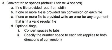 Solved 3 Convert Tab To Spaces Default 1 Tab 4 Spaces