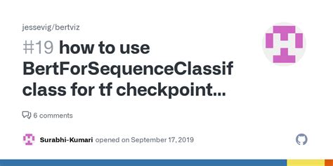 how to use bertforsequenceclassification class for tf checkpoint fine tuned on sentence
