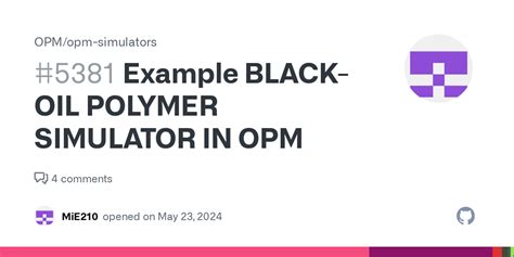 Example Black Oil Polymer Simulator In Opm · Issue 5381 · Opmopm Simulators · Github
