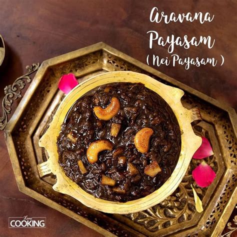 Aravana Payasam Recipe Kerala Style Sweet Payasam