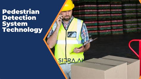 Pedestrian Detection System Technology Sieraa