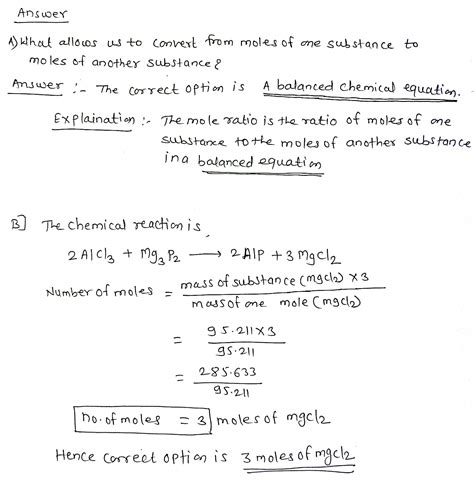[solved] What Allows Us To Convert From Moles Of One Substance To Moles
