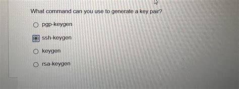 solved what command can you use to generate a key