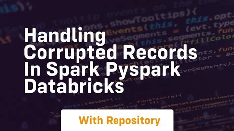 Handling Corrupted Records In Spark Pyspark Databricks Youtube