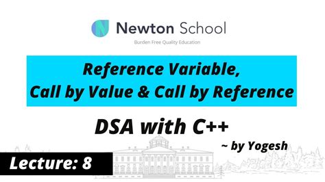 Reference Variable Call By Value And Call By Reference Lecture 8 C Programming Yogesh