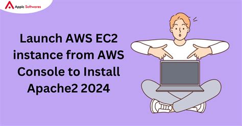 launch aws ec2 instance from aws console to install apache2 2024