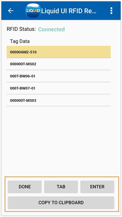 Liquid UI RFID Reader Screen Contains Four Options DONE TAB ENTER And COPY TO CLIPBOARD