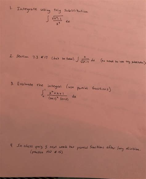 Solved 1 Integrate Using Trig Substitution 2 Section 7 3