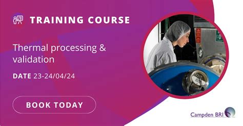 Campden Bri On Linkedin Thermal Processing And Validation