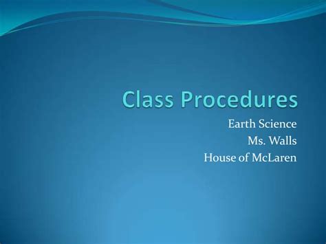 Class Procedures Pptx
