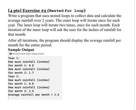 Solved Pts Exercise Nested For Loop Write A Chegg