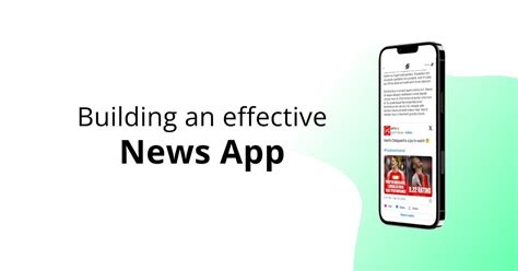How To Build An Effective News App A Total Guide