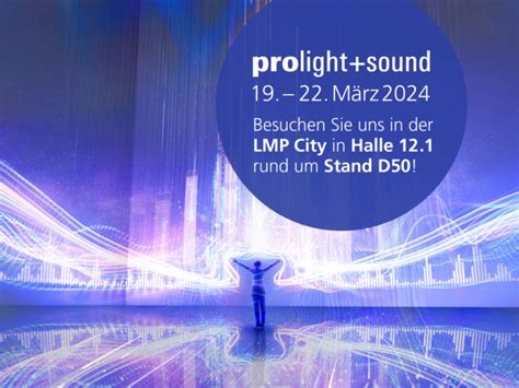 Lmp City Auf Der Prolight Sound 2024 Lightsoundjournalde