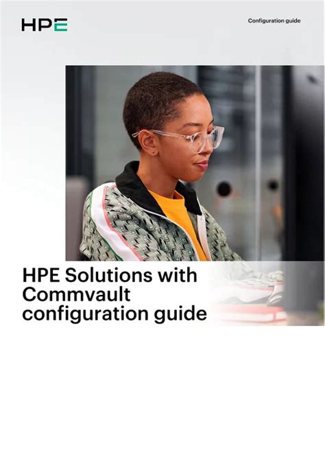 Hpe Solutions With Commvault Configuration Guide