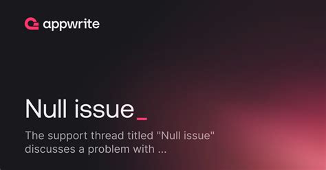 Null Issue Threads Appwrite