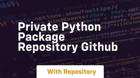 Private Python Package Repository Github Youtube