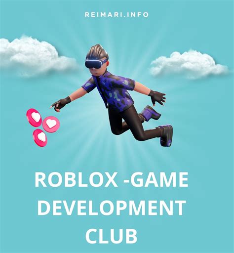Roblox Game Development Club Reimari