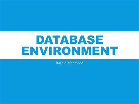 Lecture 2 Database Environment And Works Pptx