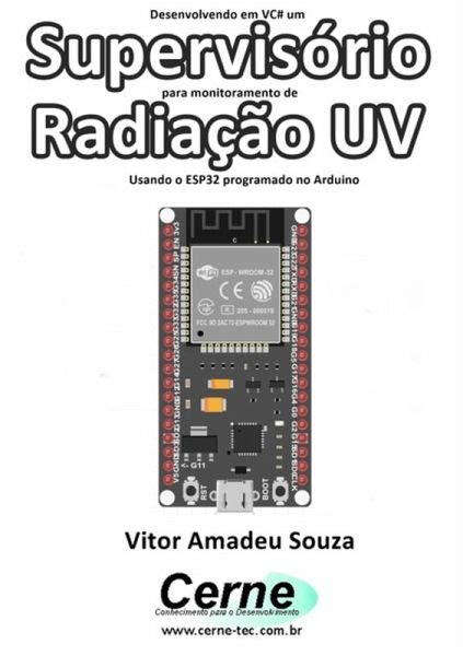 Desenvolvendo Em Vc Um Supervisório Para Monitoramento De Radiação Uv Usando Von Vitor Amadeu