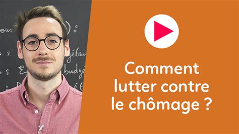 Comment Lutter Contre Le Chômage Ses Terminale Les Bons Profs