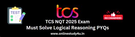 TCS NQT 2025 Logical Reasoning PYQs Must Solve Questions Tips For Success OnlineStudy4U