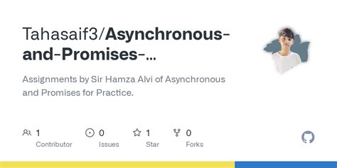 Github Tahasaif3asynchronous And Promises Assignment Assignments By