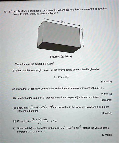 Solved A A Cuboid Has A Rectangular Cross Section Where The Length Of The Rectangle Is Equal
