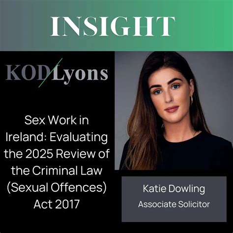 Sex Work In Ireland Evaluating The 2025 Review Of The Criminal Law