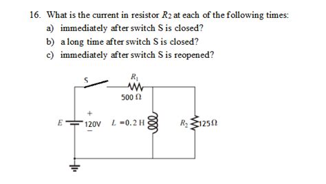 Solved What Is The Current In Resistor R2 At Each Of The Chegg Com