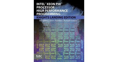 Intel Xeon Phi Processor High Performance Programming 2nd Edition Book