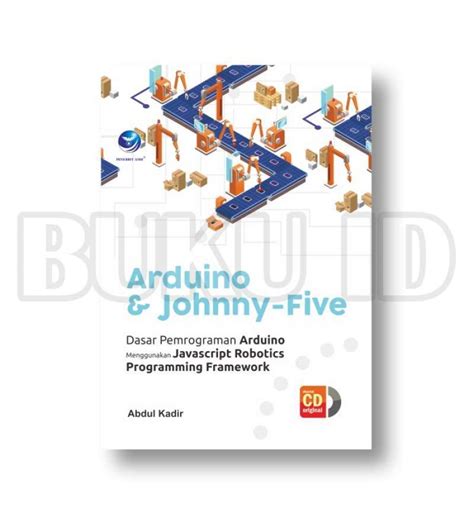Promo Arduino Dan Johnny Five Dasar Pemrograman Arduino Menggunakan