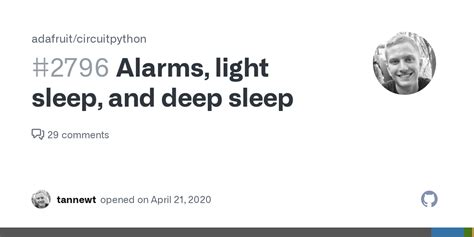 Alarms Light Sleep And Deep Sleep Issue Adafruit Circuitpython GitHub
