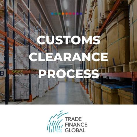 Customs Clearance Process