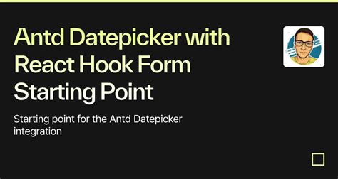Antd Datepicker With React Hook Form Starting Point Codesandbox
