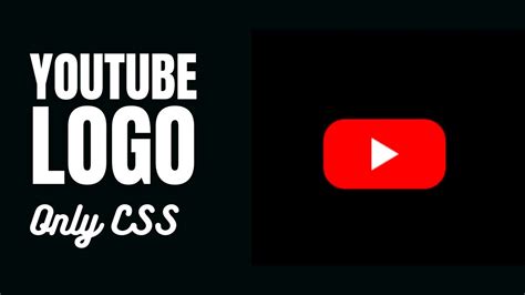 Learn How To Create Youtube Logo Using Css Youtube