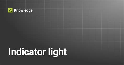 Indicator Light Knowledge