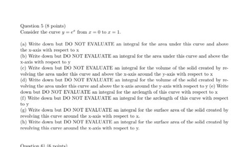 Solved Question Points Consider The Curve Y From To Chegg Com