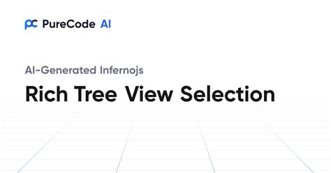 ai tool to generate infernojs rich tree view selection