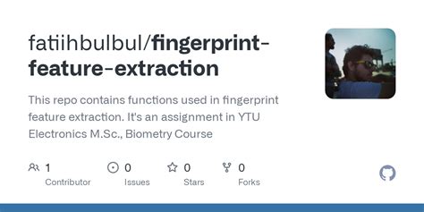 GitHub Fatiihbulbul Fingerprint Feature Extraction This Repo Contains Functions Used In
