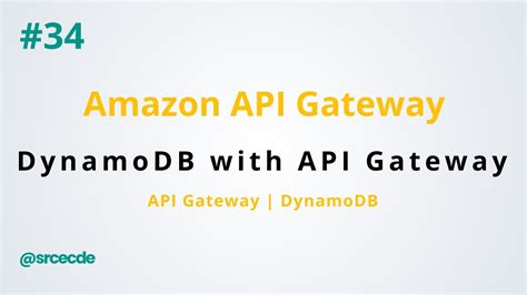Dynamodb Integration With Api Gateway Amazon Api Gateway P34 Youtube