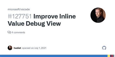 Improve Inline Value Debug View Issue Microsoft Vscode Github