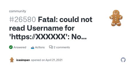 Fatal Could Not Read Username For Xxxxxx No Such Device Or Address · Community